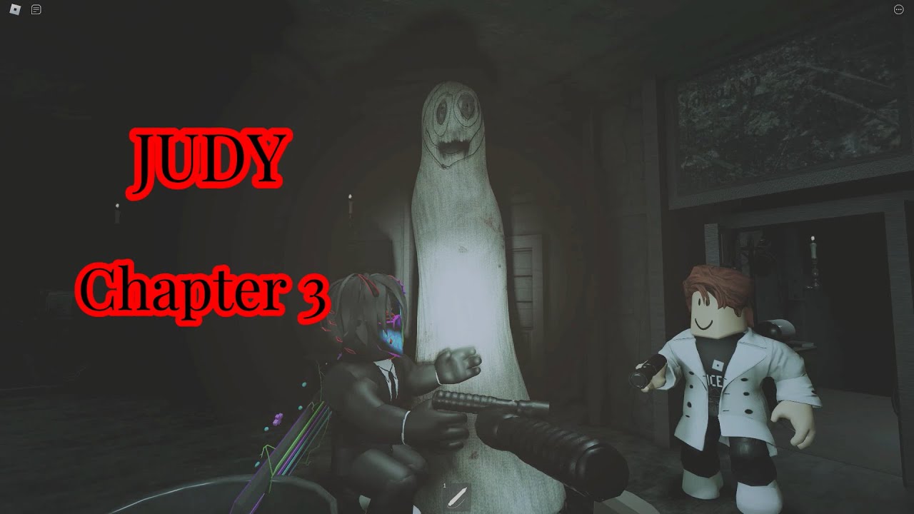 ROBLOX ep.2: JUDY - Chapter 3 (p1) ผีน่ากลัวหรือน่ารำคาญกันแน่ ตอนที 2 ...