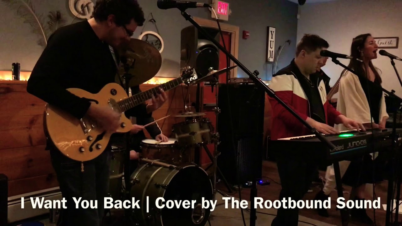 I Want You Back | Cover by The Rootbound Sound - YouTube