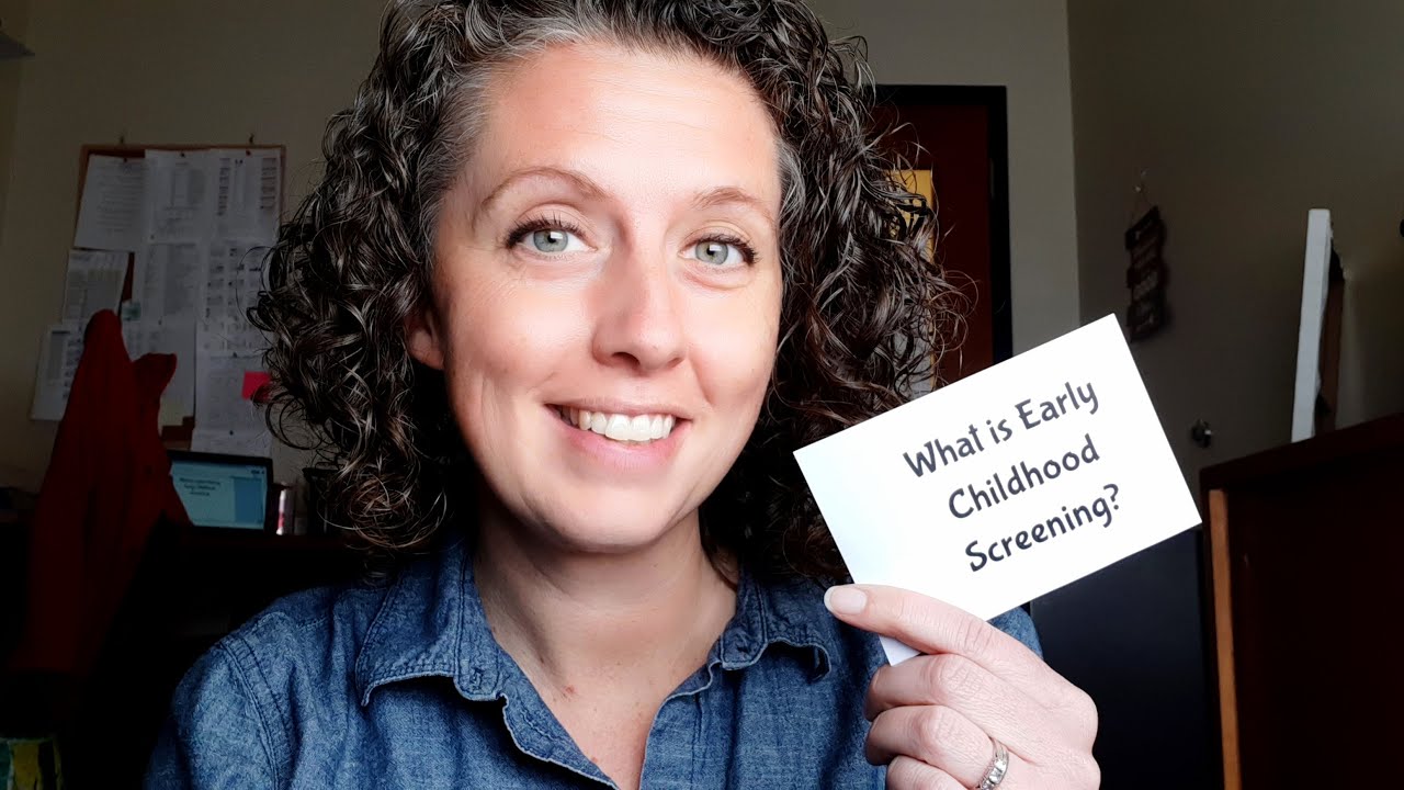 What Is Early Childhood Screening YouTube what-is-early-childhood-screening-youtube