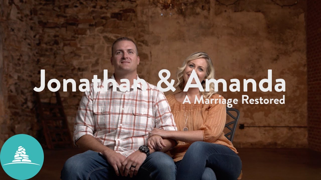 Jonathan & Amanda | A Marriage Restored - YouTube