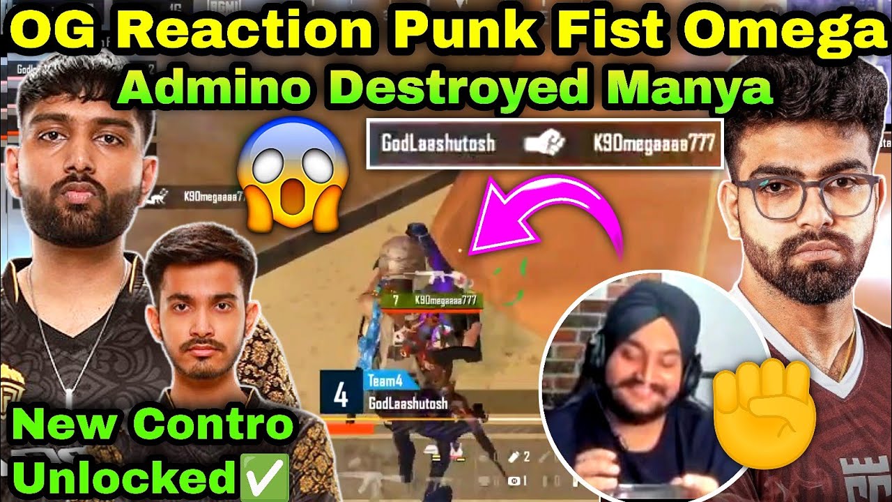 OG Team Shocked By Punk Fist Omega 😮 GodLike Vs SouL , k9 Again 😱Admino ...