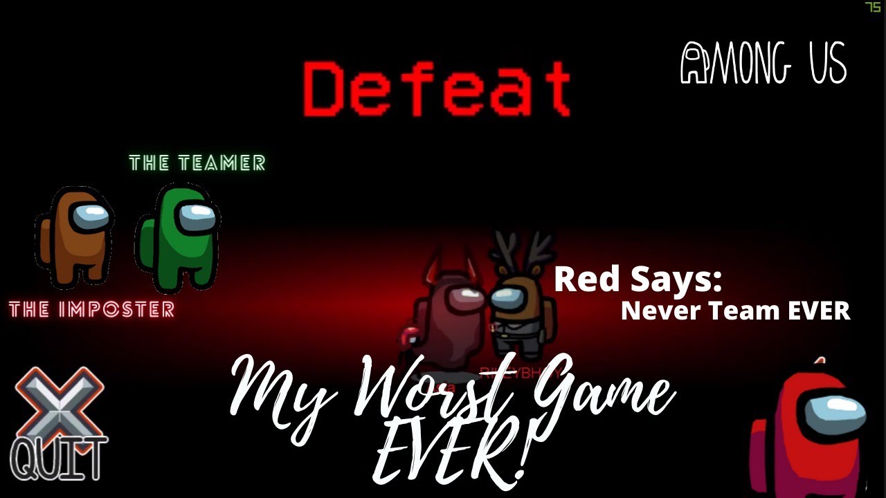 MY WORST GAME Among Us YouTube my-worst-game-among-us-youtube