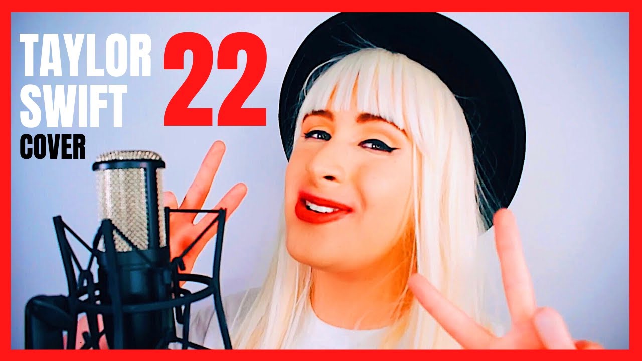 22 - Taylor Swift (Cover by Brandon and The Clubs) - YouTube