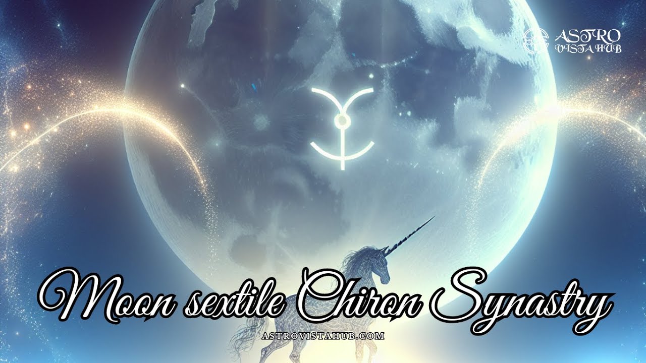Moon Sextile Chiron Synastry - Astro Vista Hub - YouTube