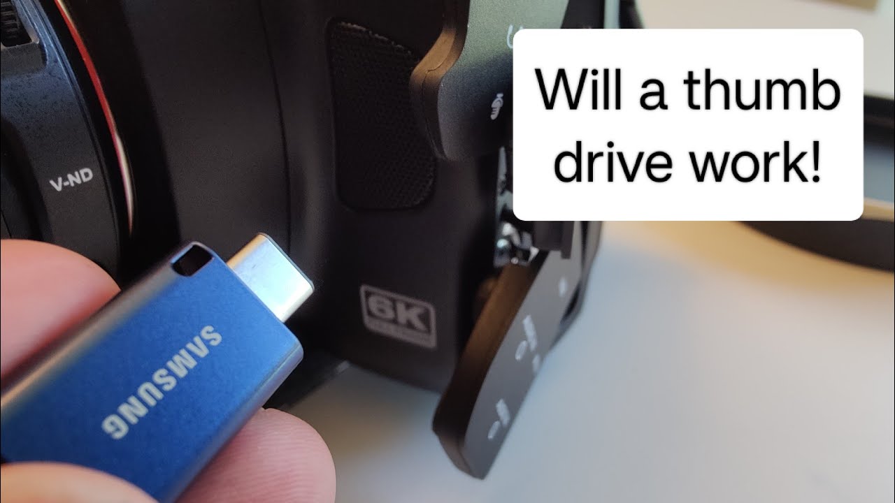 Does a Samsung thumb drive work on Blackmagic Cinema 6K full frame and ...