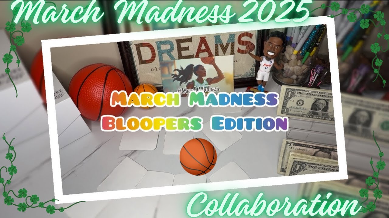 March Madness Collaboration | Week 1 Group 1 | Bloopers Edition ...