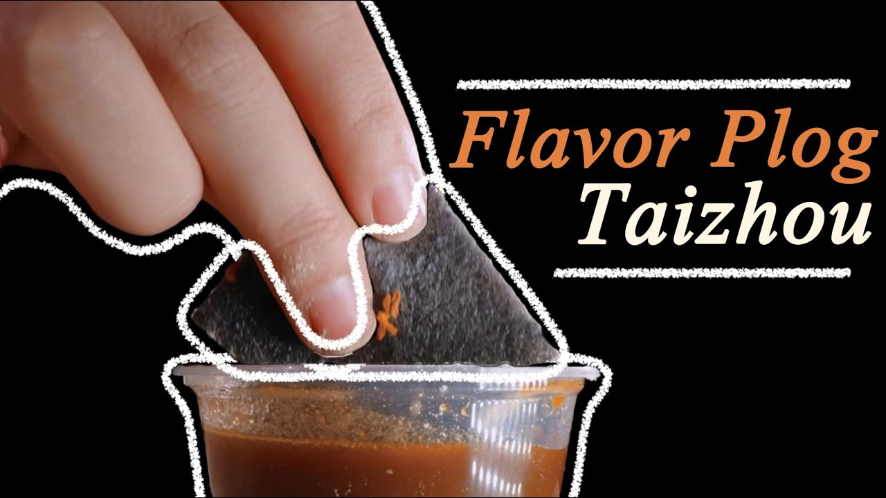 Wanna Take a Taste Tour? Check out the Photo Diary of Taizhou Flavors ...