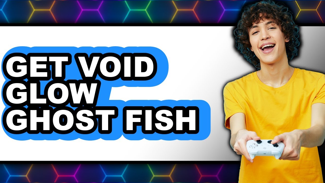 How To Get Void Glow Ghost Fish - Full Guide - YouTube
