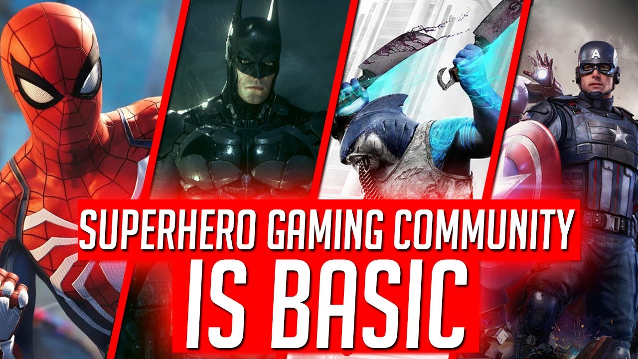 The Superhero Gaming Community is BASIC - Let Me Explain - YouTube