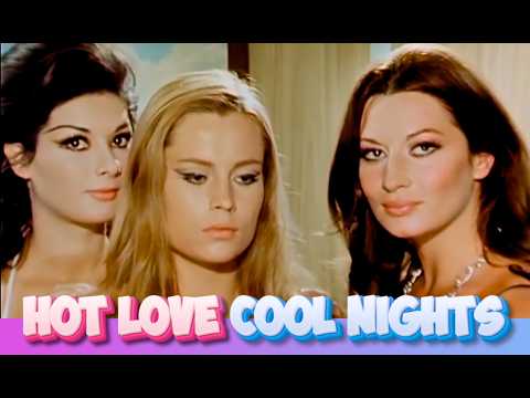 Hot Love Cool Nights Edwige Fenech Rosalba Neri Maud BelleRoche Eva Thulin