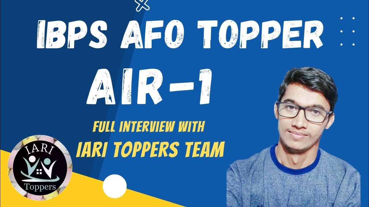 IBPS AFO Topper 2023 - Detailed Interview with IARI Toppers Team - YouTube