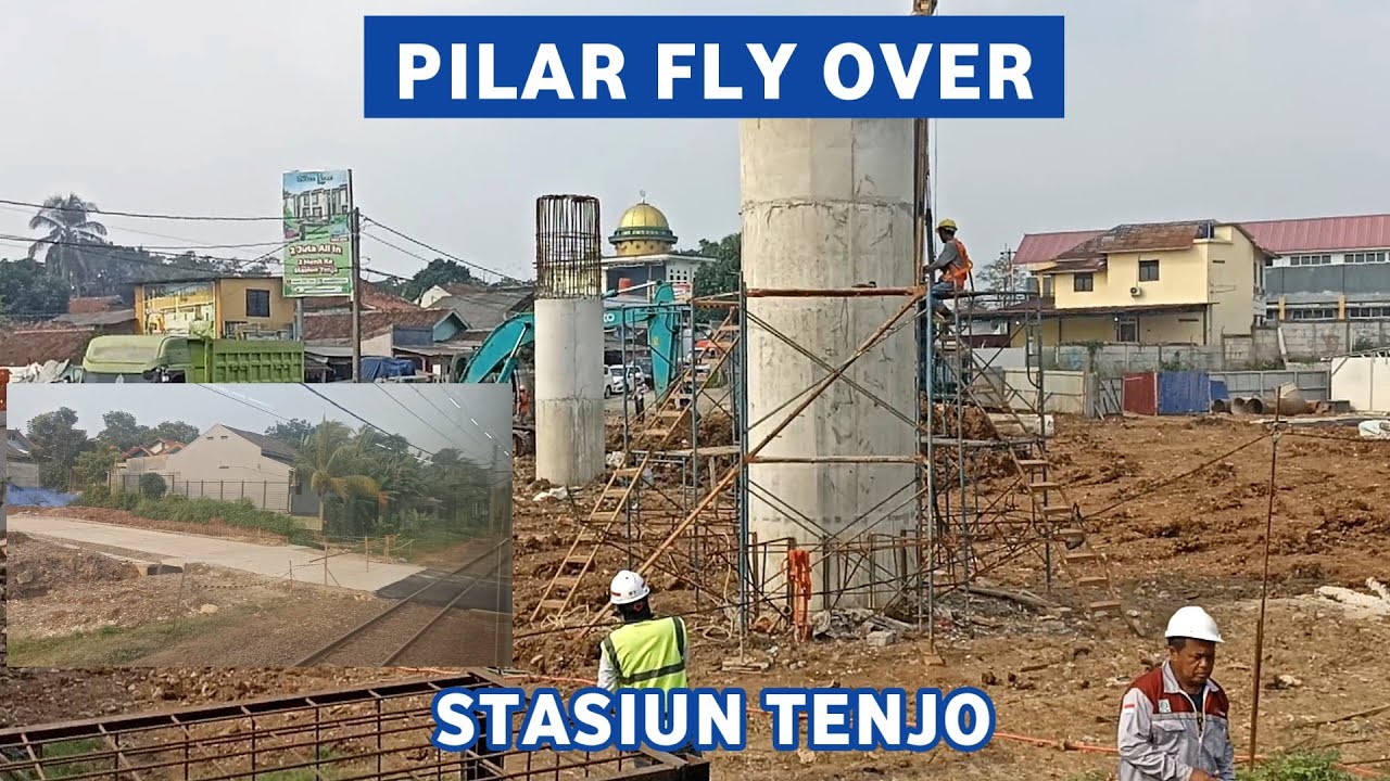 UPDATE PEMBANGUNAN FLY OVER STASIUN TENJO JALAN PENGALIHAN SIAP ...