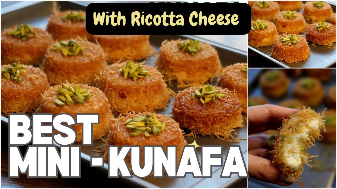 Mini Kunafa Recipe with Ricotta cheese | A Dessert made In heaven ...
