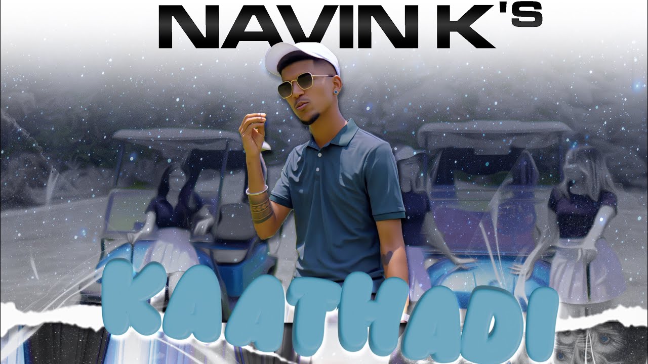 Navin K - Kaathadi - YouTube