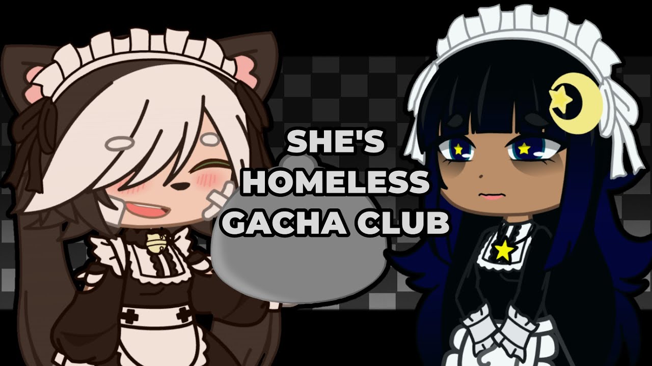 SHE'S HOMELESS || GACHA CLUB TREND || COLLAB WITH @naomi.galaxy || FW ...