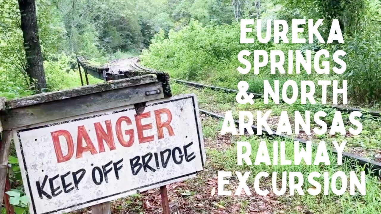 EUREKA SPRINGS & NORTH ARKANSAS RAILWAY EXCURSION TOUR // train ride to ...