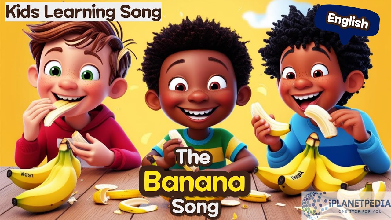Banana Song | Fruit Song | Fruit | Educational Learning Songs & Nursery ...