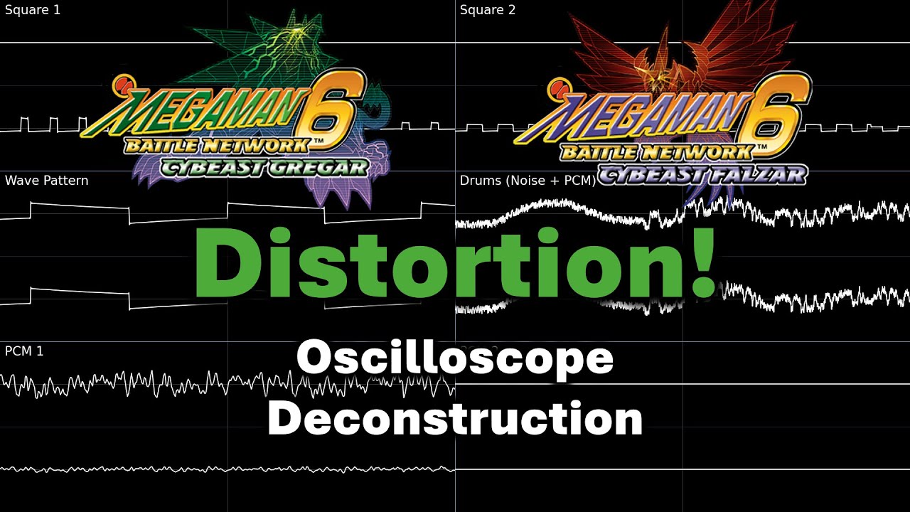 Distortion! (Mega Man Battle Network 6) -- Oscilloscope Deconstruction ...