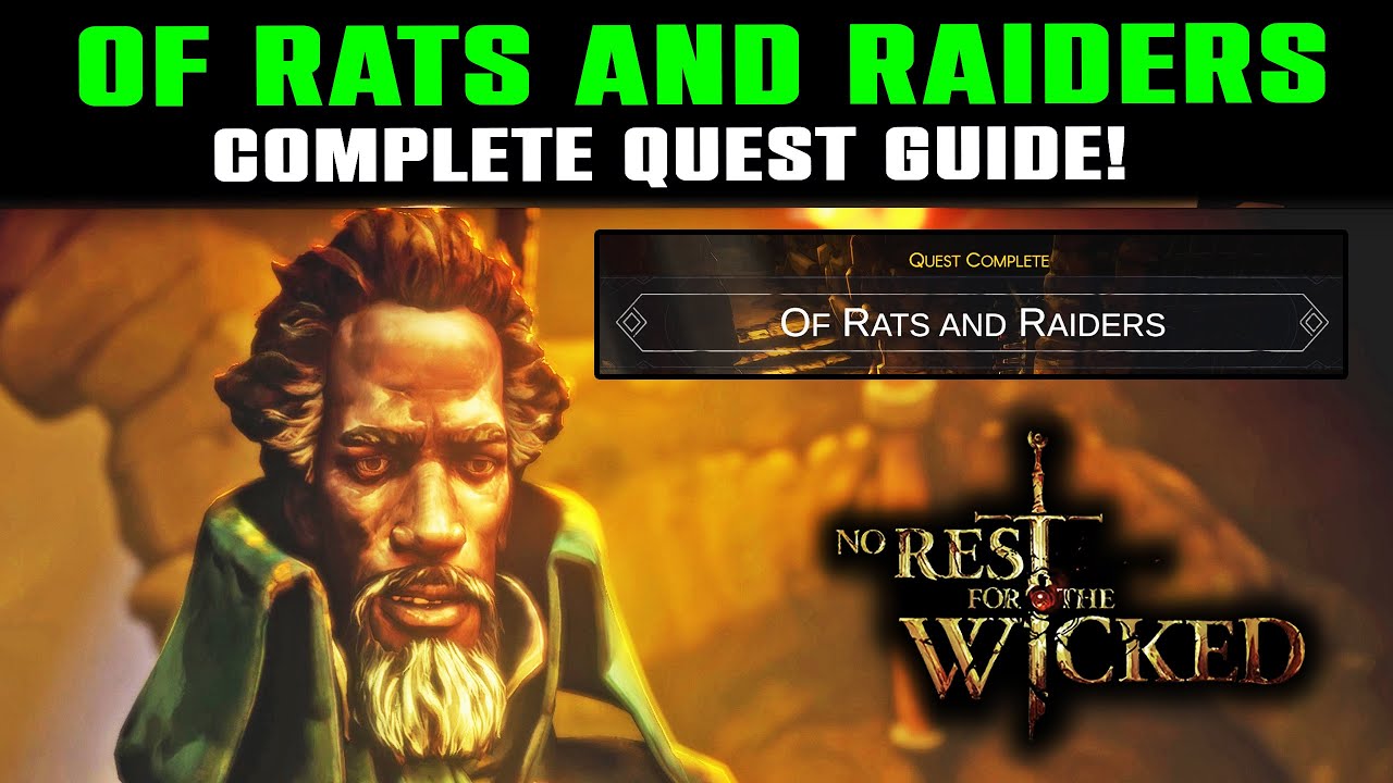 Of Rats and Raiders Complete Quest Guide | No Rest For The Wicked - YouTube
