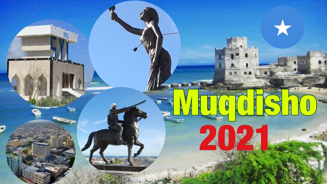 Muqdisho 2021 - YouTube