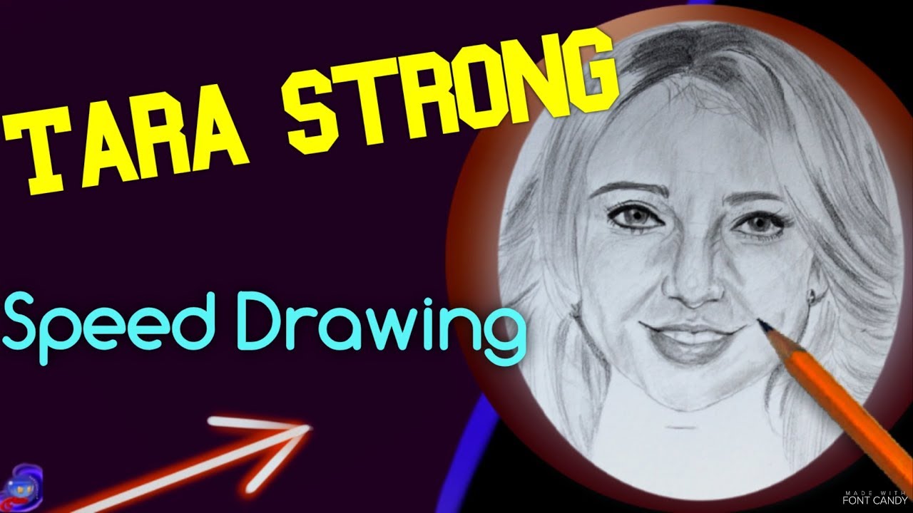 Tara Strong Speed Drawing! - YouTube