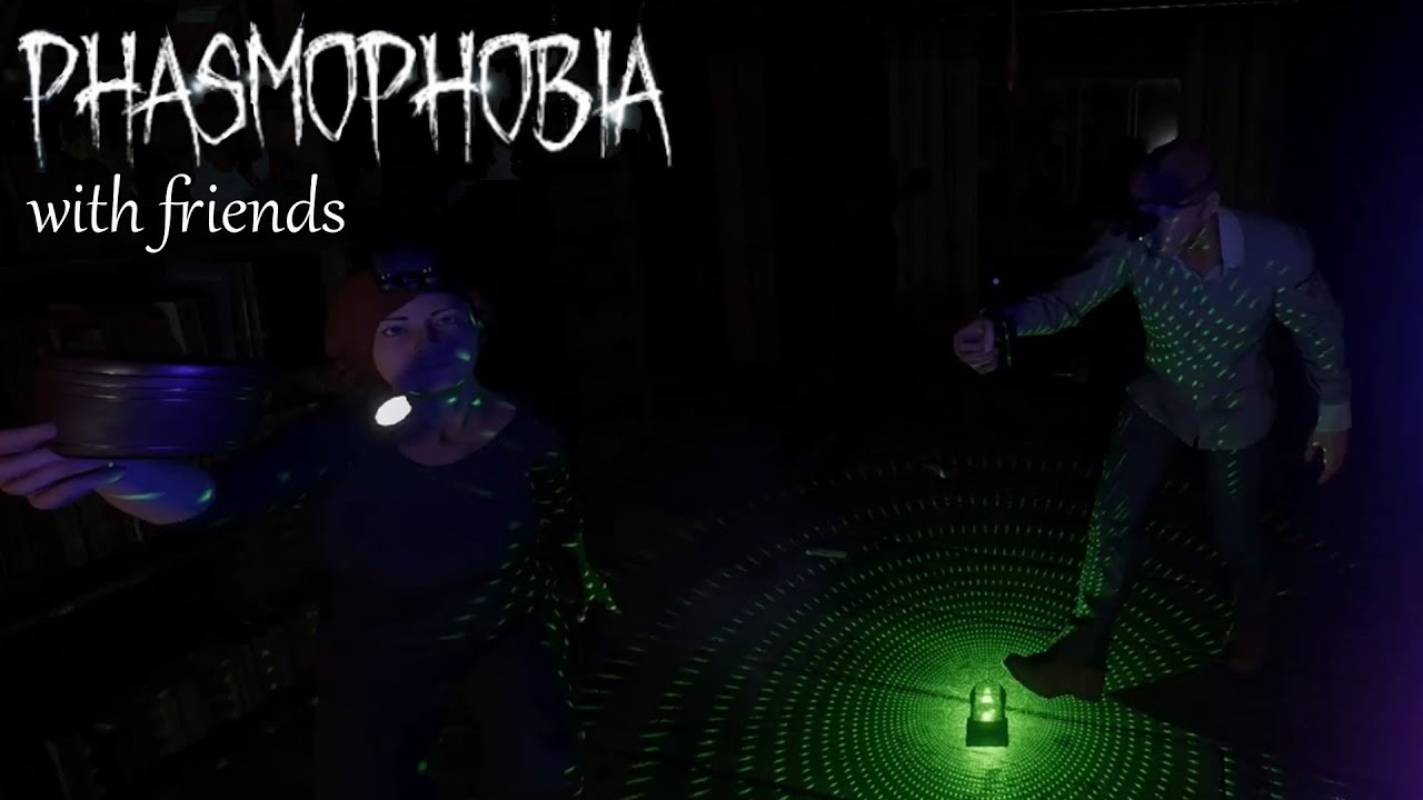 Phasmophobia, with friends!? | Phasmo w friends 1 - YouTube