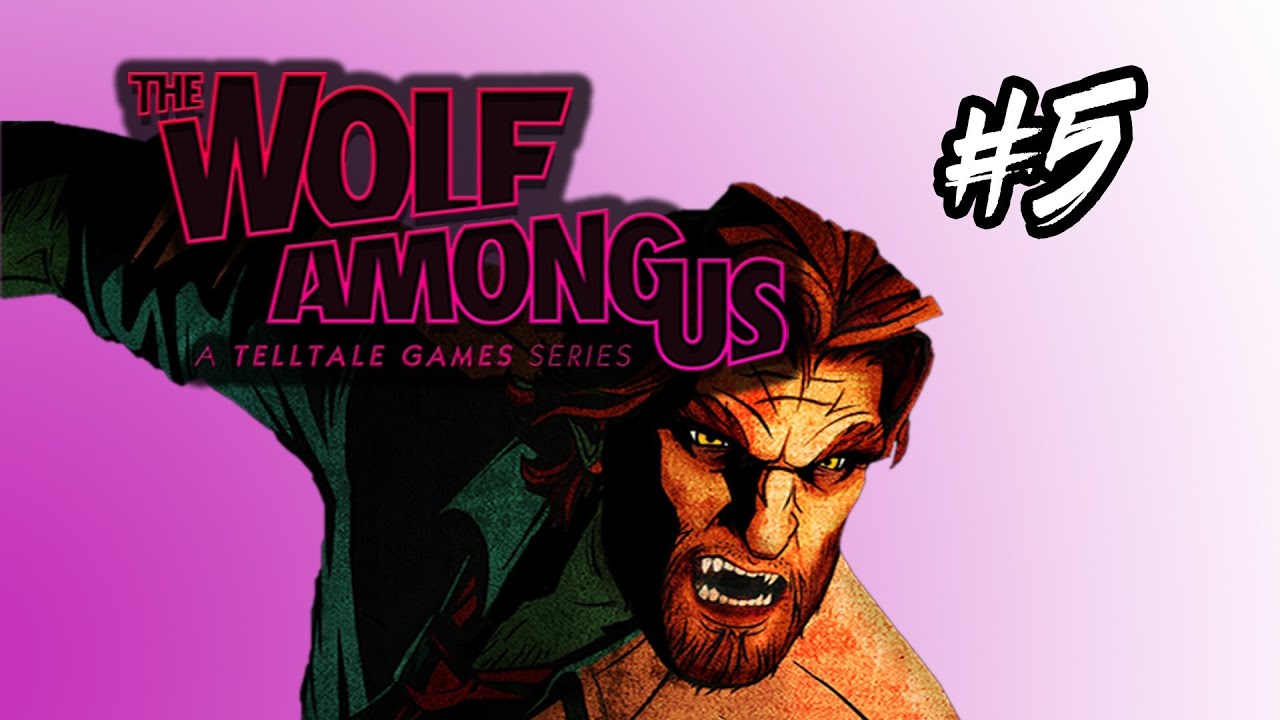 TOAD'S HOUSE - The Wolf Among Us Gameplay Ep. 5 - YouTube