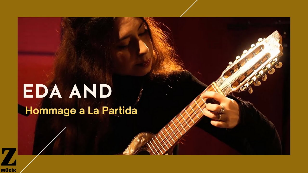 Eda And - Hommage a La Partida | Live in Hamburg 2022 ©️ Z Müzik - YouTube