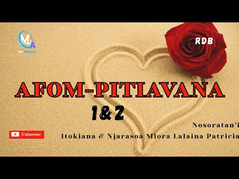 Tantara Malagasy - AFOM-PITIAVANA | Tantaran'ny Radio Don Bosco (RDB)