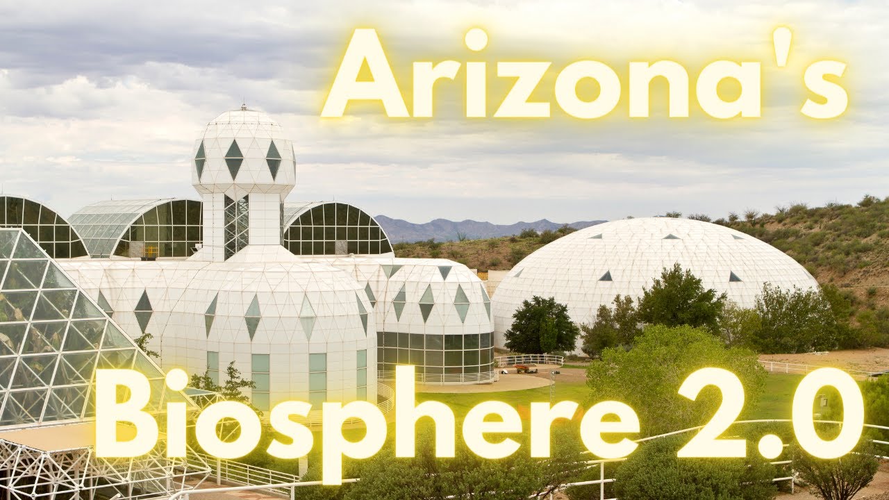 Arizona's Biosphere 2.0 HD - YouTube
