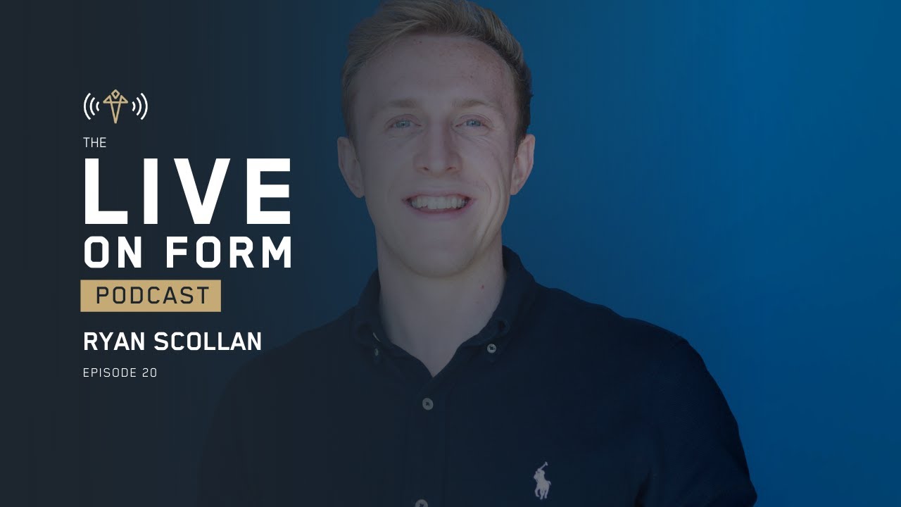 Live On Form Podcast #20 | Ryan Scollan: Is gaming destroying or honing ...