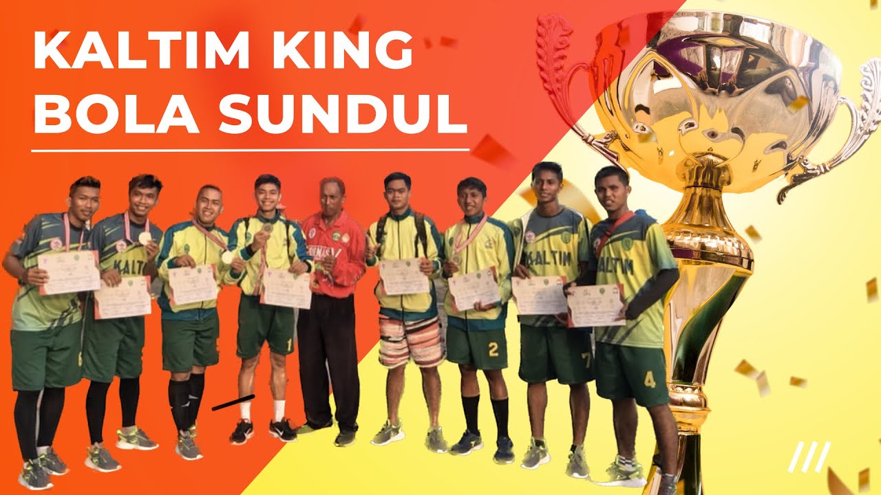 BOLA SUNDUL (FORNAS V KALTIM 2019) FINAL BANTEN VS KALIMANTAN TIMUR ...