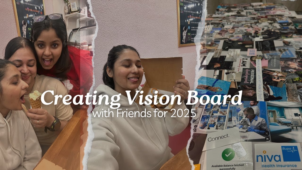 Creating Vision Board 2025 with Friends - YouTube