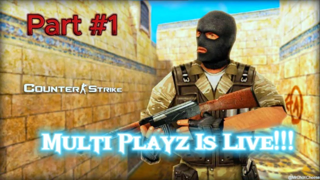 Let's Play Childhood Game Counter Strike 1.6 ️ | Part 1 | Multi Playz Is Live!!!!🔥 || @Multi663 ...