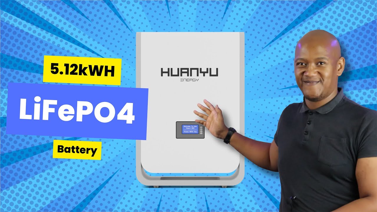 Huanyu Energy 5.12kWh LiFePO4 Battery: Unboxing and Overview - YouTube