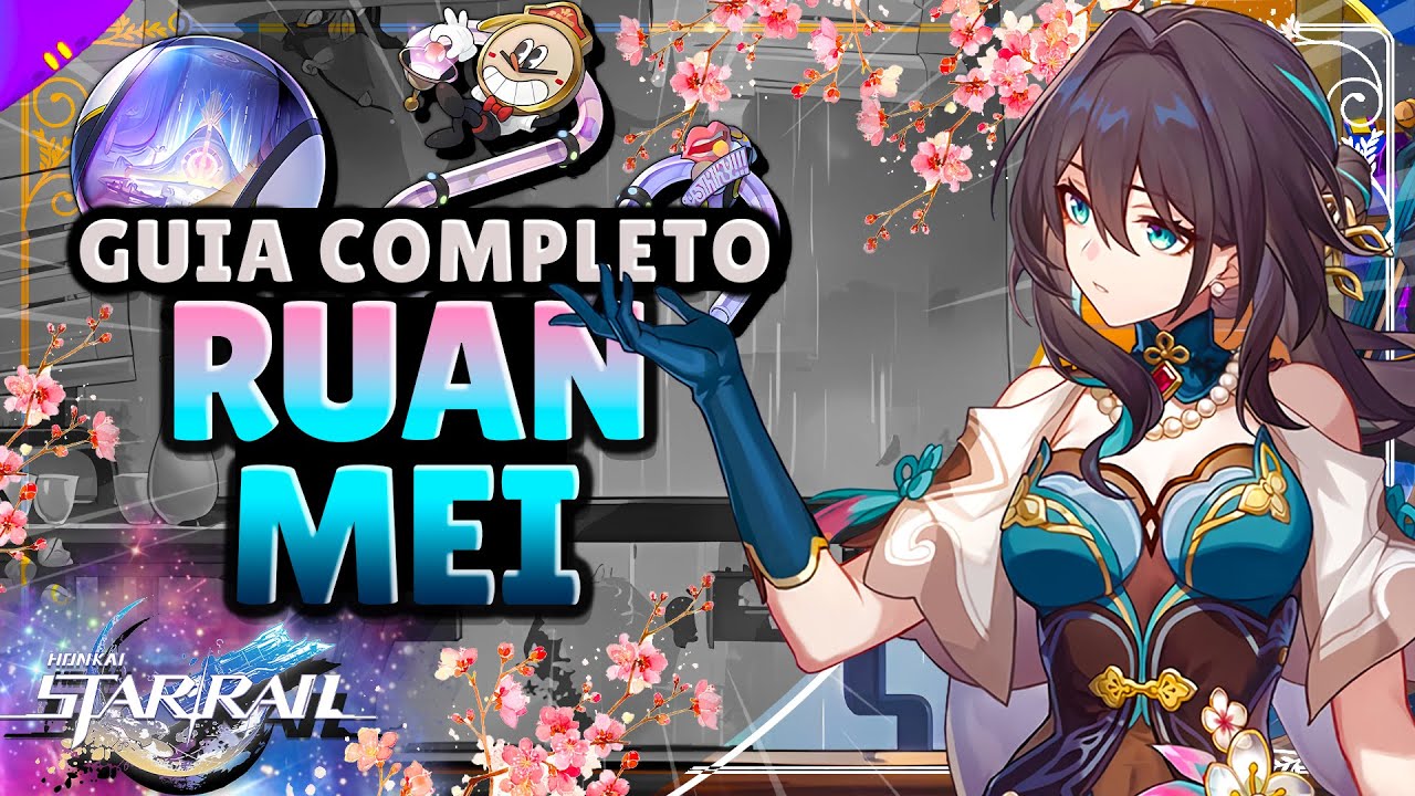 O MELHOR e mais COMPLETO GUIA DA RUAN MEI - Build, Relíquias, Cones de ...