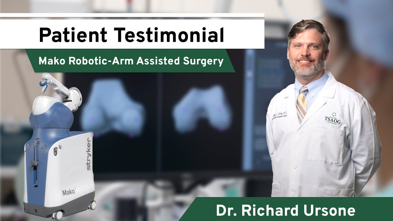 Patient Testimonial - Mako Robotic-Arm Assisted Total Knee Replacement ...