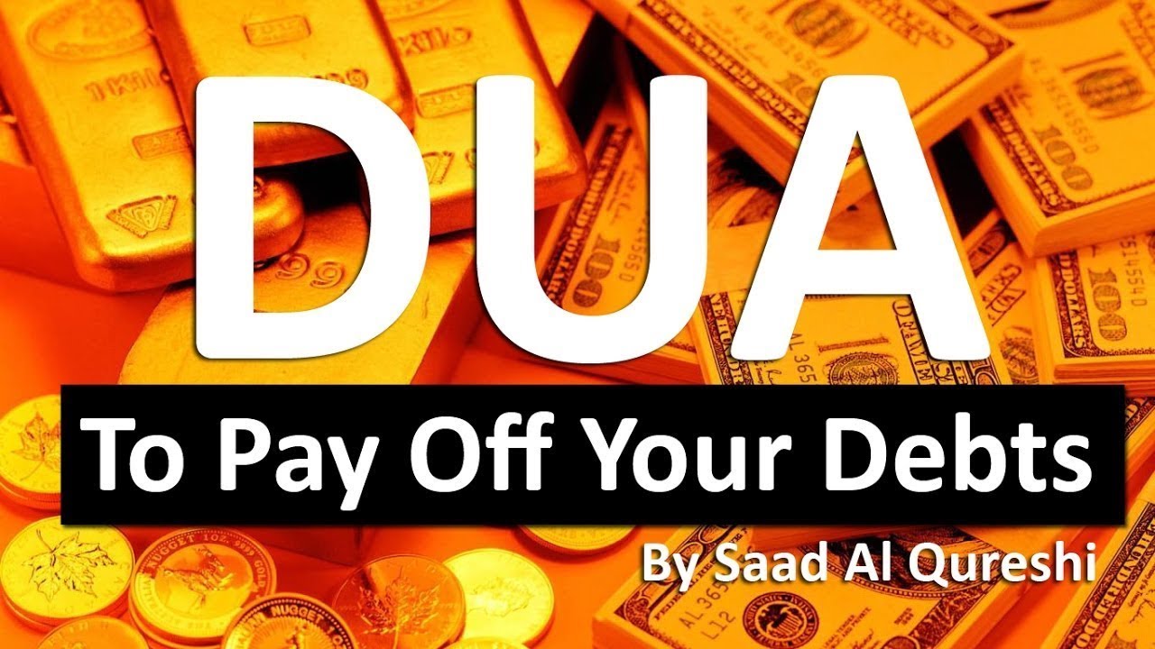 This Dua Will Pay Off Your Debts ᴴᴰ Qarz Ki Dua - Dua to get rid of ...