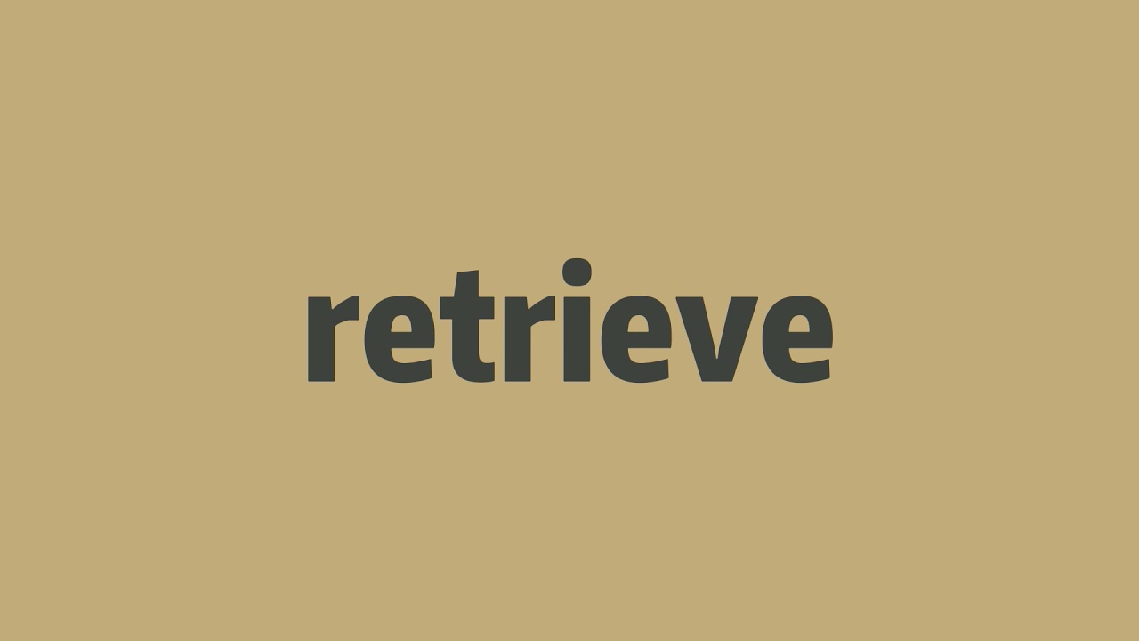 How To Pronounce Retrieve Elin s English YouTube how-to-pronounce-retrieve-elin-s-english-youtube