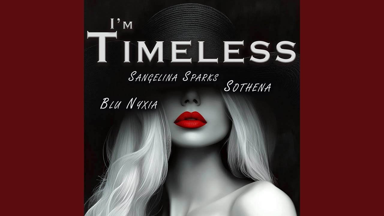 I'm Timeless (November Version) - YouTube