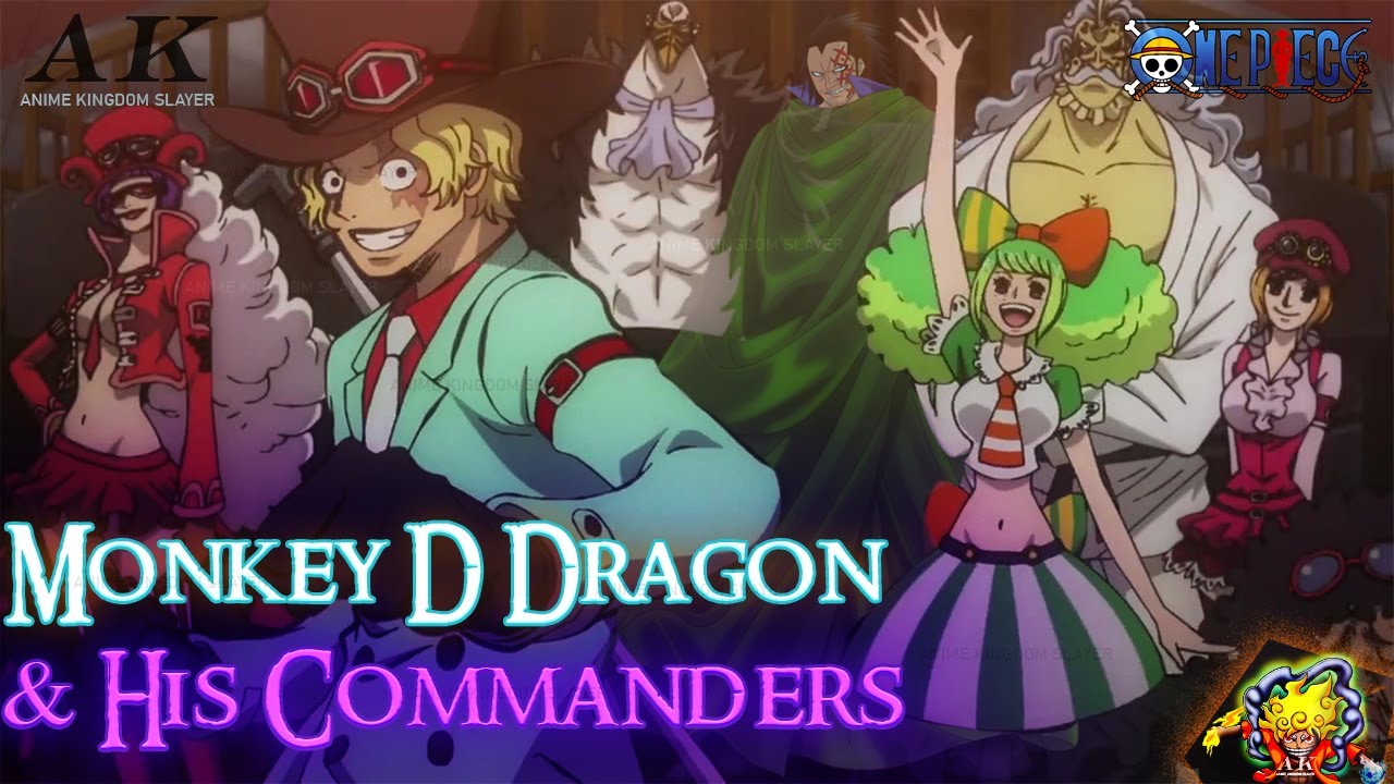 Revolutionary Army | Monkey D Dragon and His Commanders | One Piece ...