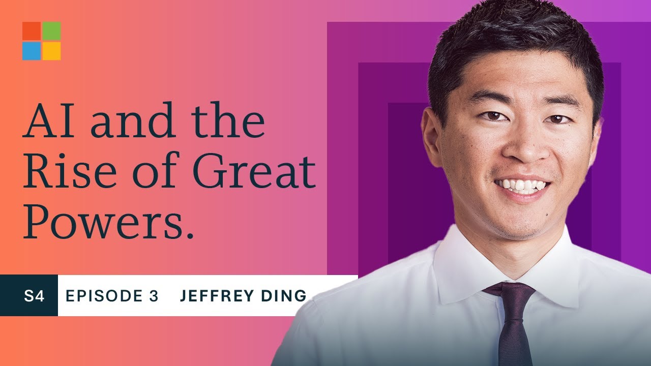 Jeffrey Ding: AI and the Rise of Great Powers - YouTube
