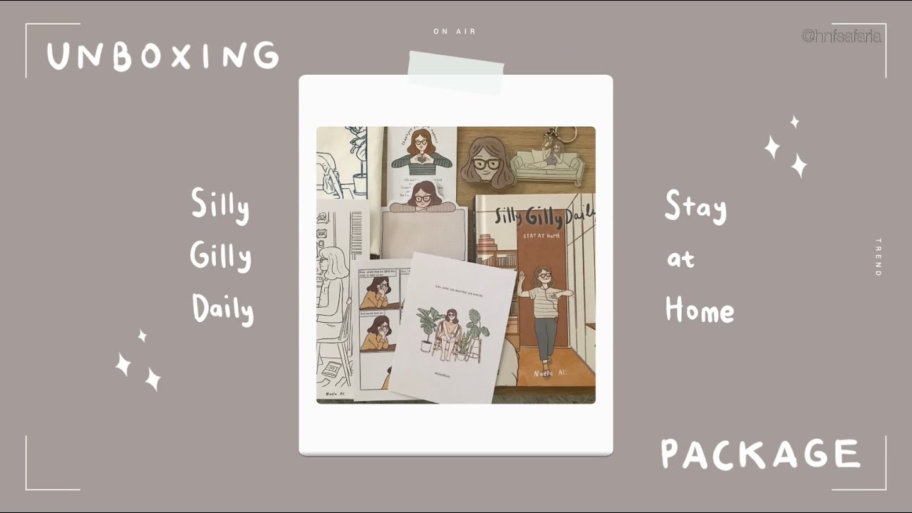 Unboxing Silly Gilly Daily Stay at Home Limited Special Package by ...