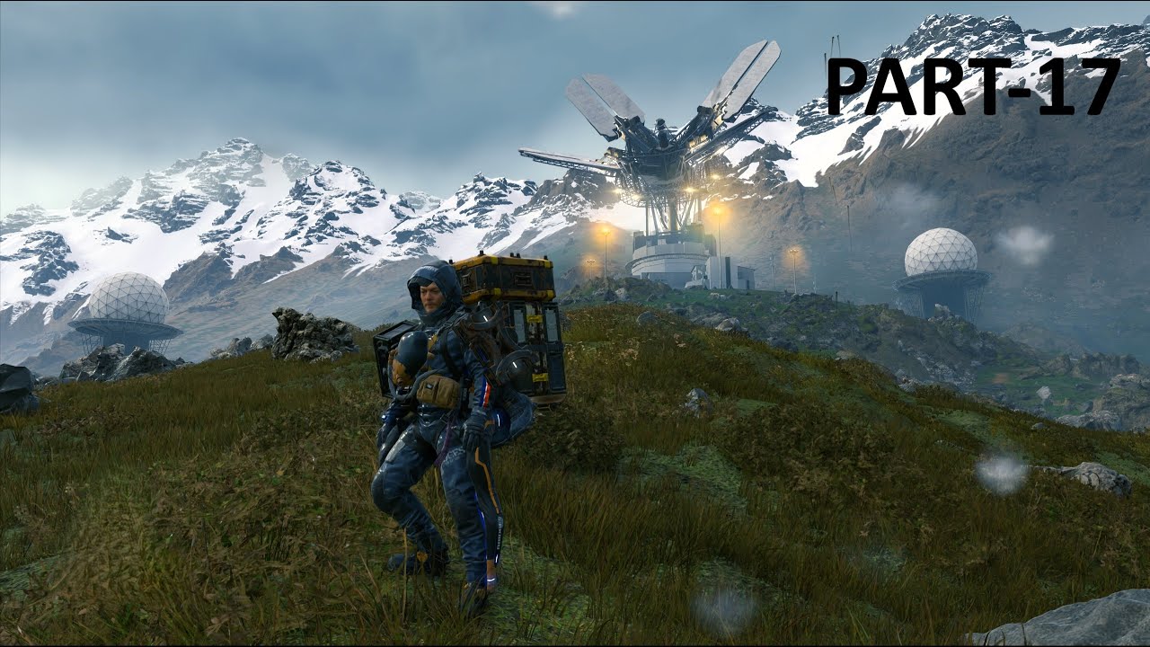 Death Stranding Part 17 - Sam's Journey Continues | Gameplay ...