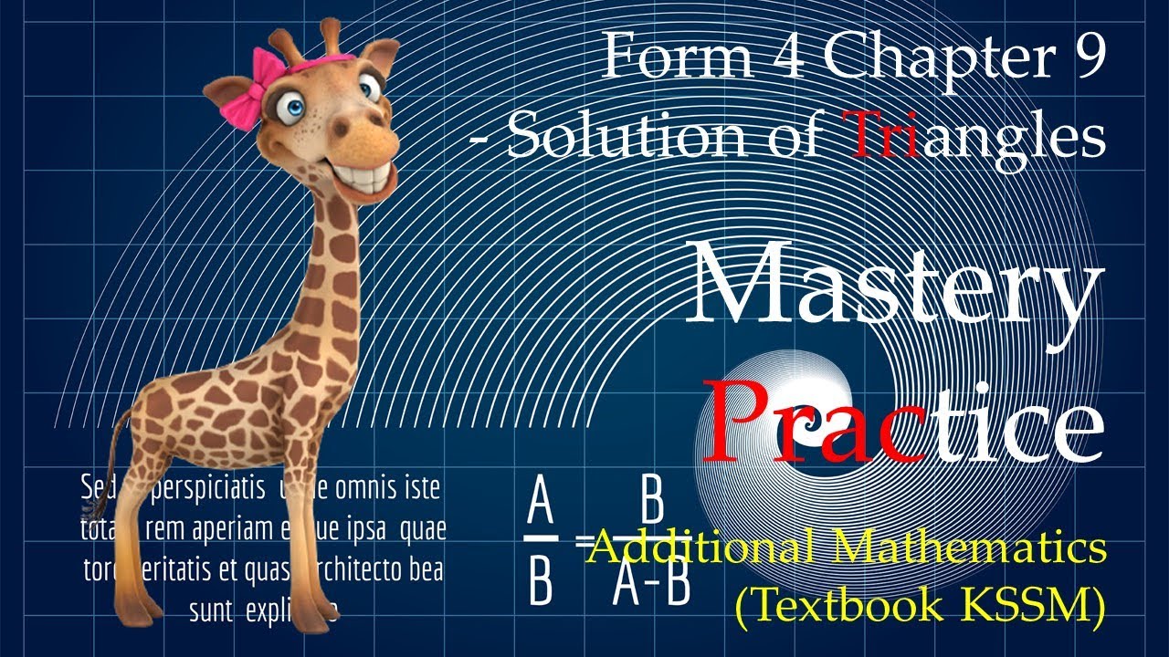 Form 4 Add Maths KSSM Chapter 9 - Solution of Triangles | Mastery ...