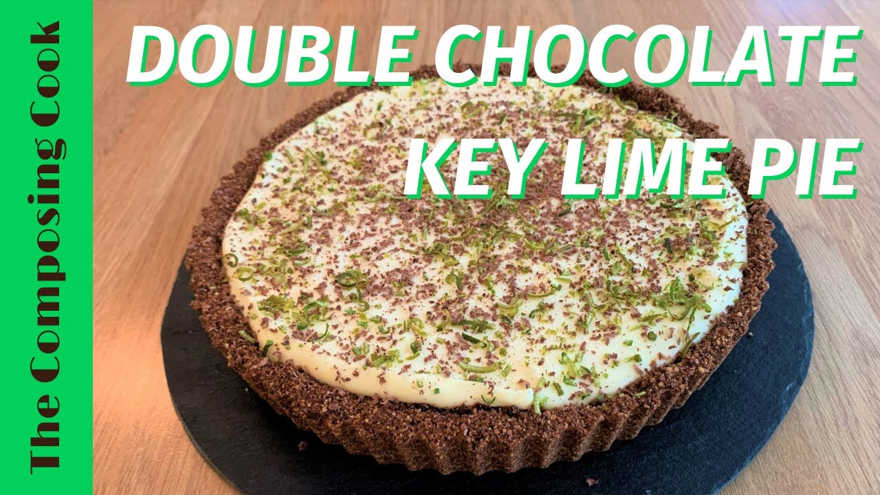 How To Make The Ultimate Chocolate Key Lime Pie Recipe - YouTube