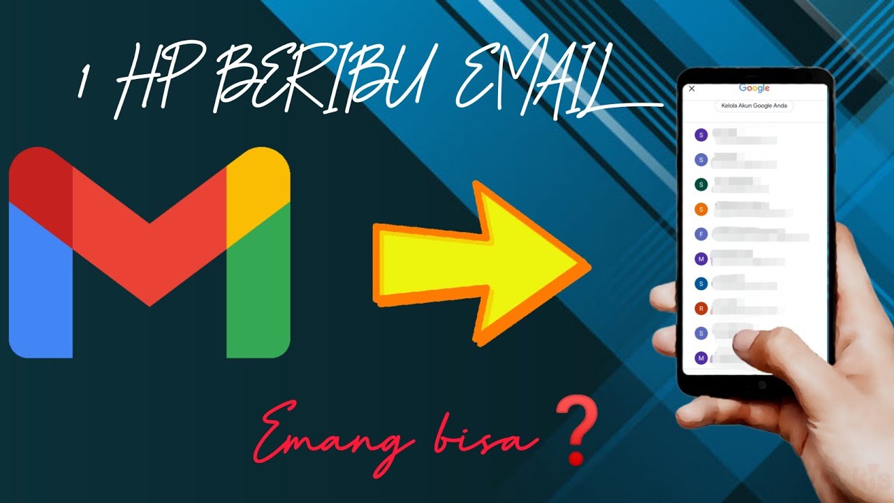 EMAIL BANYAK DI SATU HP ⁉️ EMANG BISA - YouTube