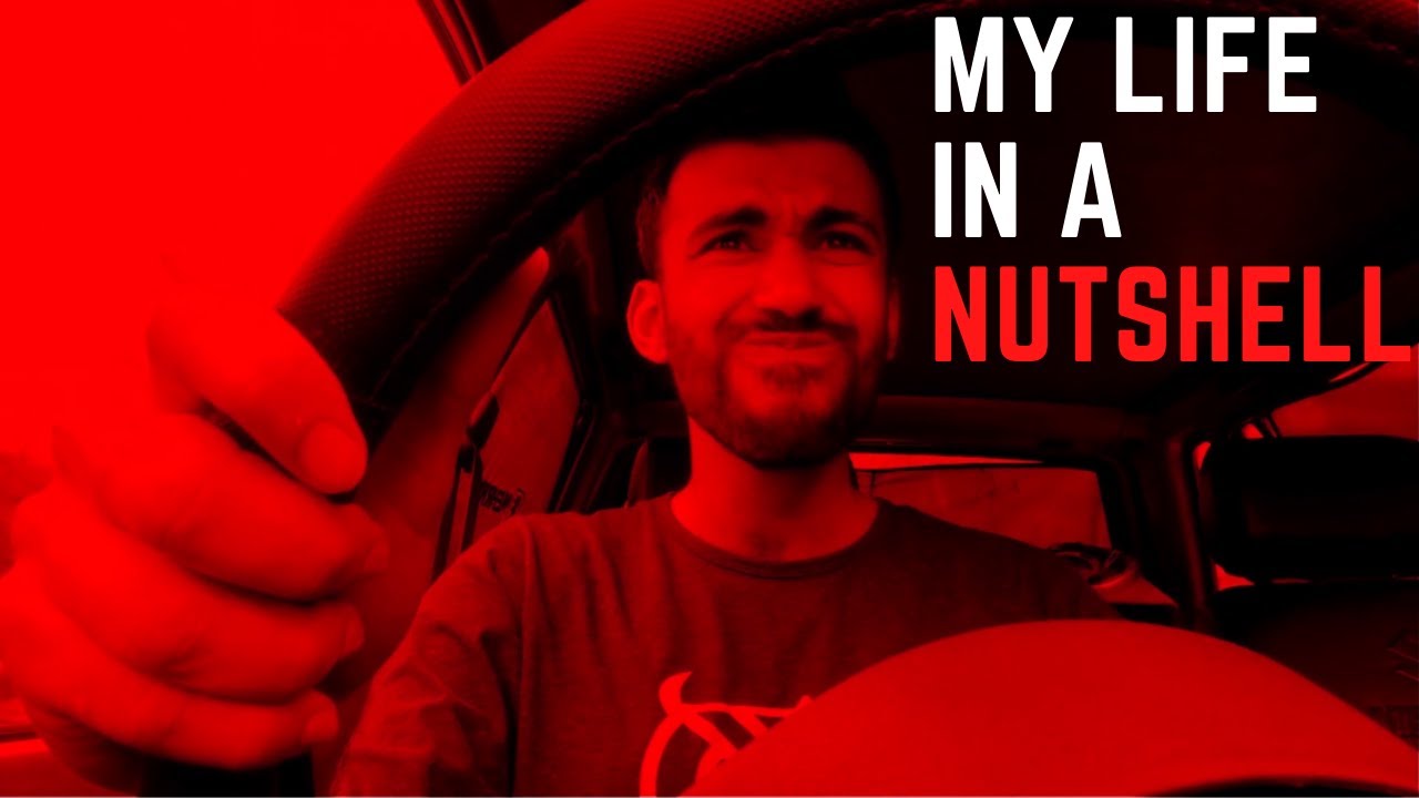 My life in a nutshell - YouTube