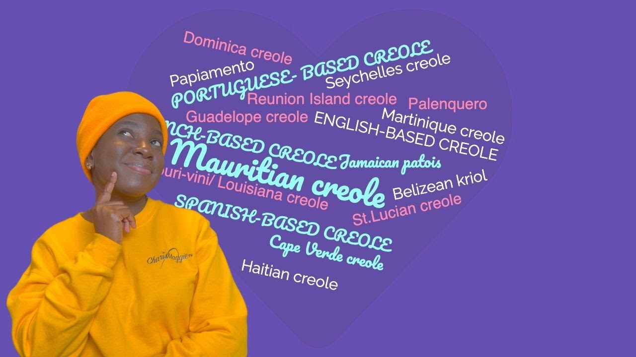 Creole languages are not “broken languages”- 5 Things I've Learnt About ...