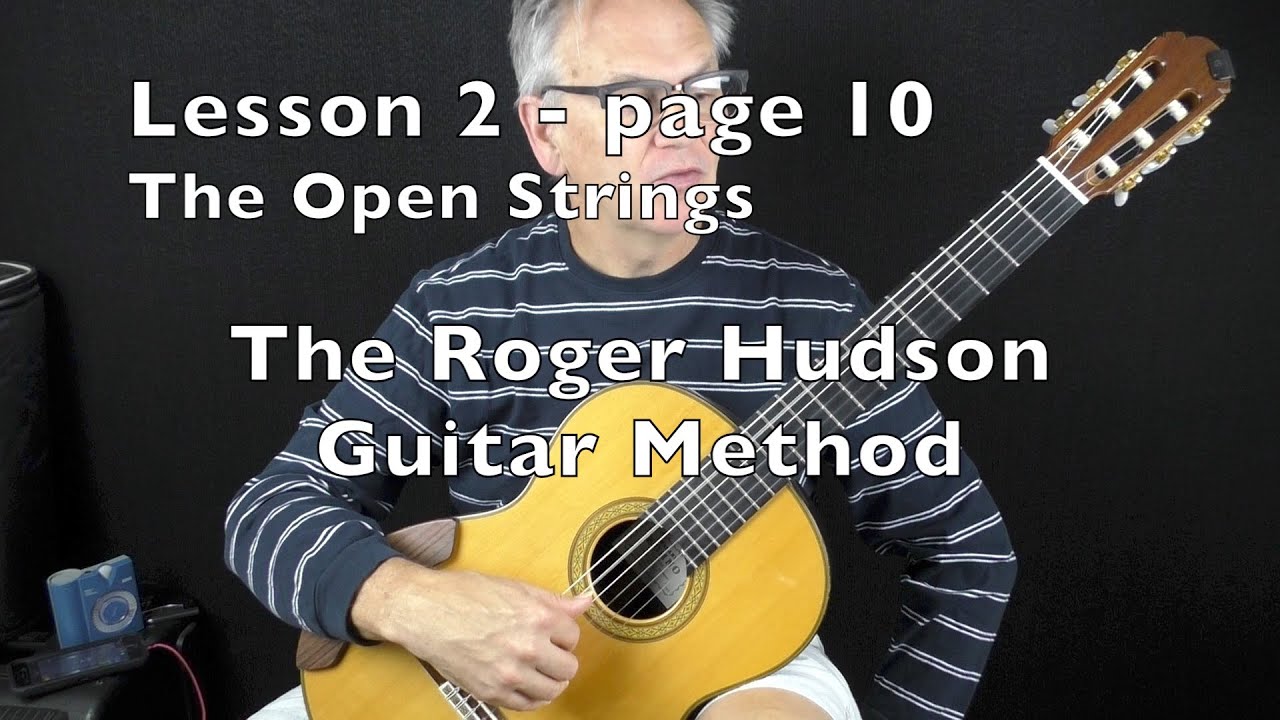 Lesson 2 The Roger Hudson Guitar Method - YouTube